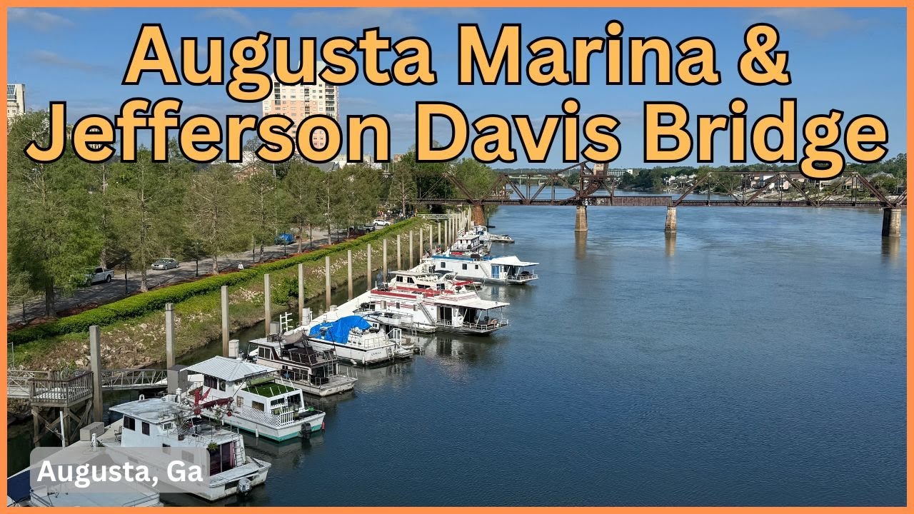 Augusta Marina & Jefferson Davis Bridge - Augusta, Ga. - YouTube