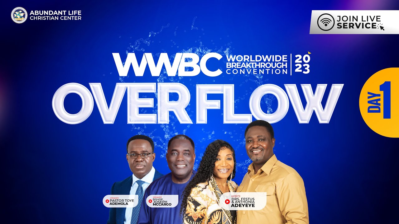 2023 Worldwide Breakthrough Convention (Day 1) | Drs. Festus & Anthonia ...
