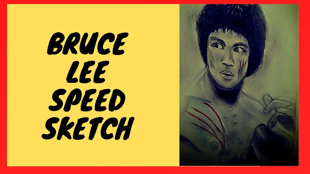 Bruce Lee Speed Sketch - YouTube
