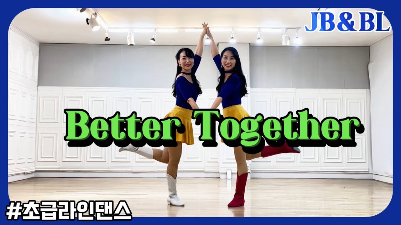 Better Together Linedance/Roy,Grace & Raymond/#초급라인댄스/베터 투게더 라인댄스 - YouTube