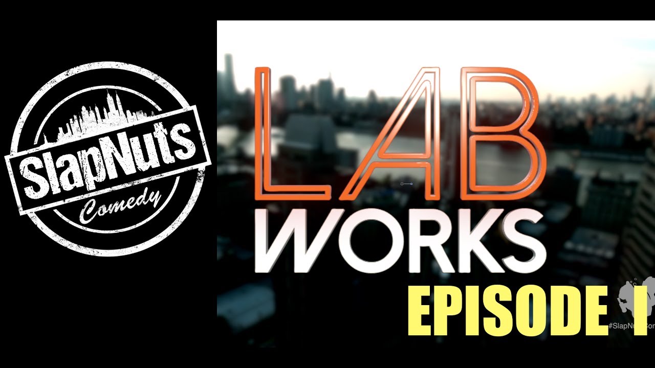 SlapNuts LabWorks - Episode 1 - YouTube