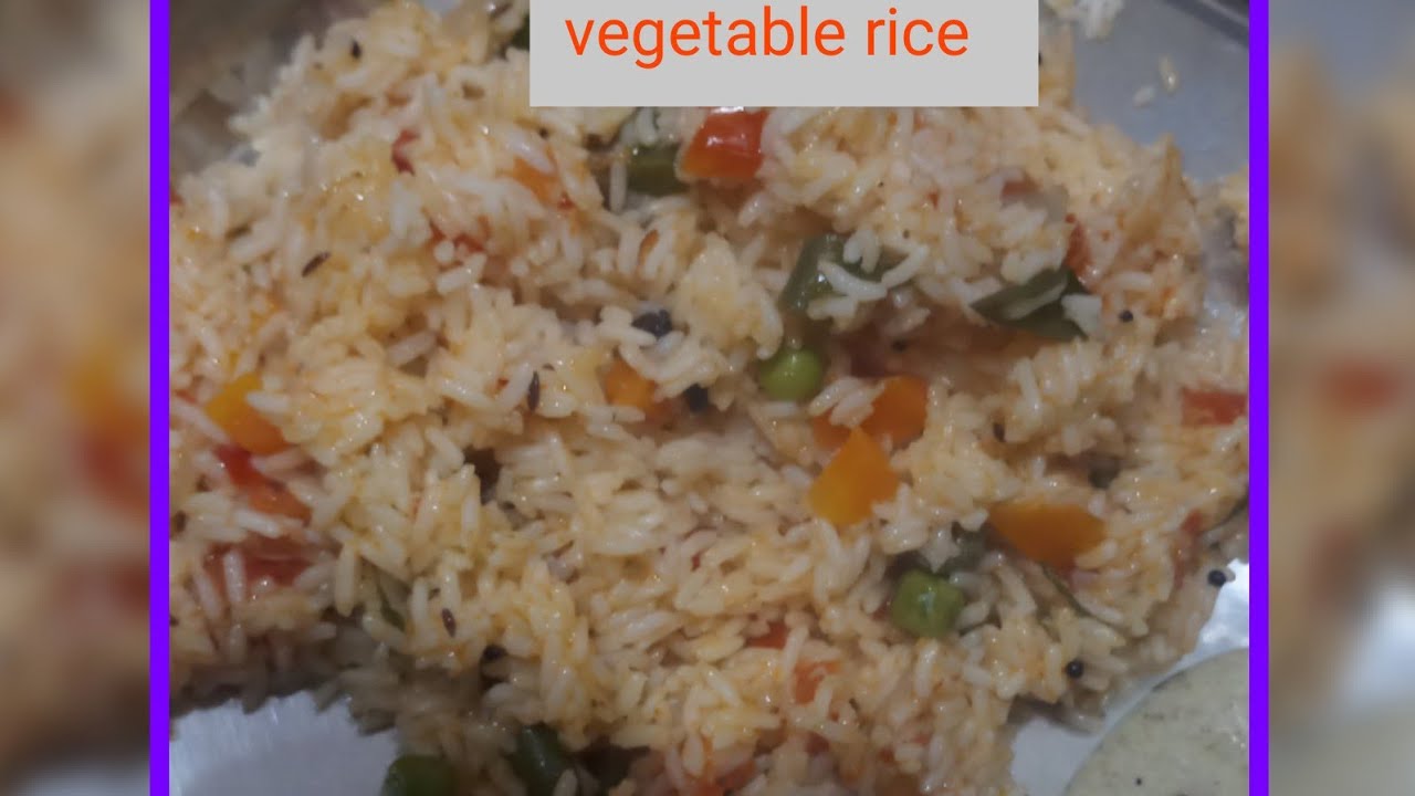 Vegetable rice/కూరగాయలు అన్నం/ how to make vegetables rice recipe - YouTube