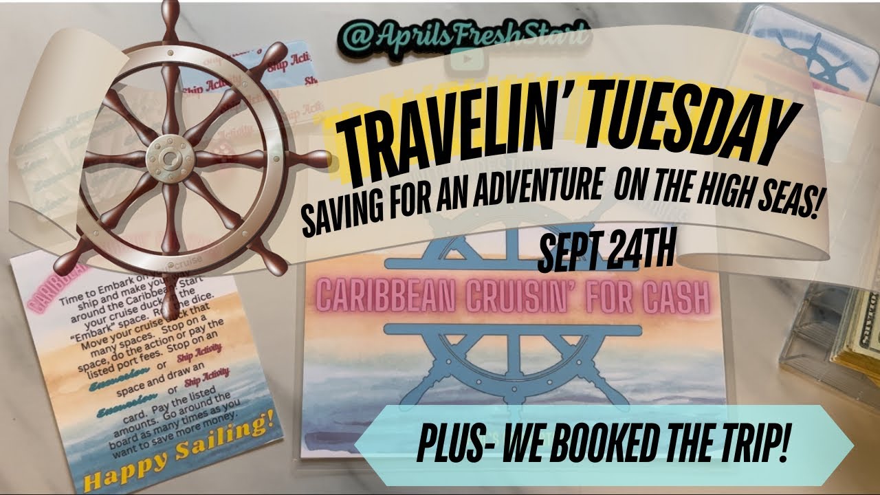 Traveling Tuesday! | We Booked It!! | saving for an upcoming vacation ...