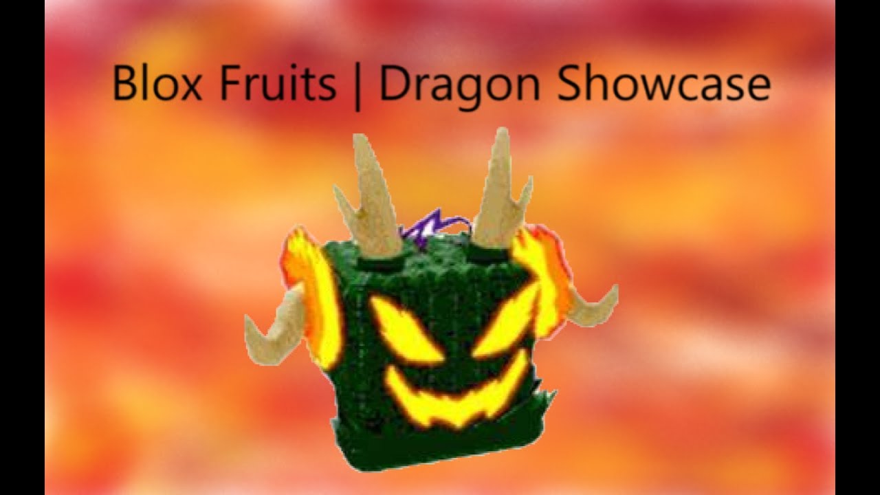 Blox Fruits | Dragon Showcase - YouTube