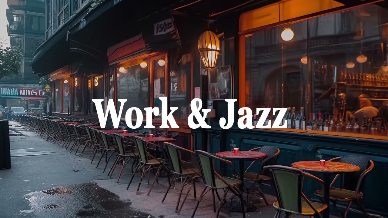 Work & Jazz | Relaxing Background Music for Work, Study, Focus ...
