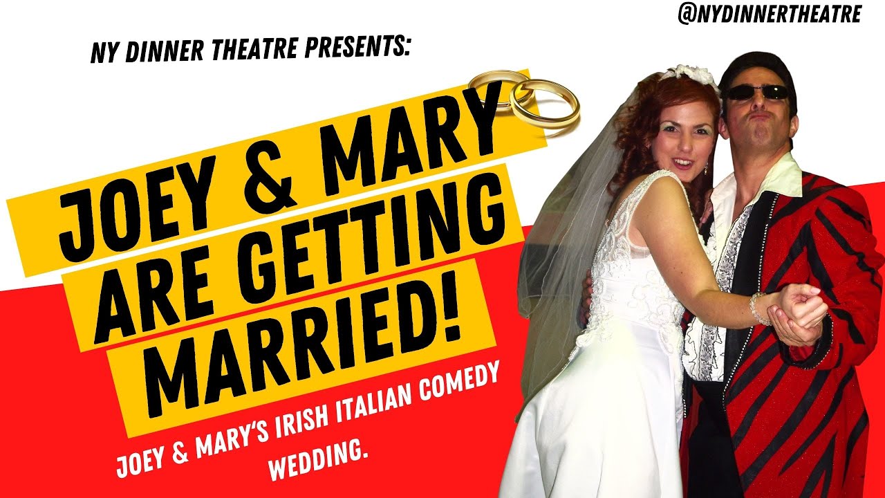 Irish Italian Wedding EVENT: Joey And Mary's Irish/Italian Comedy