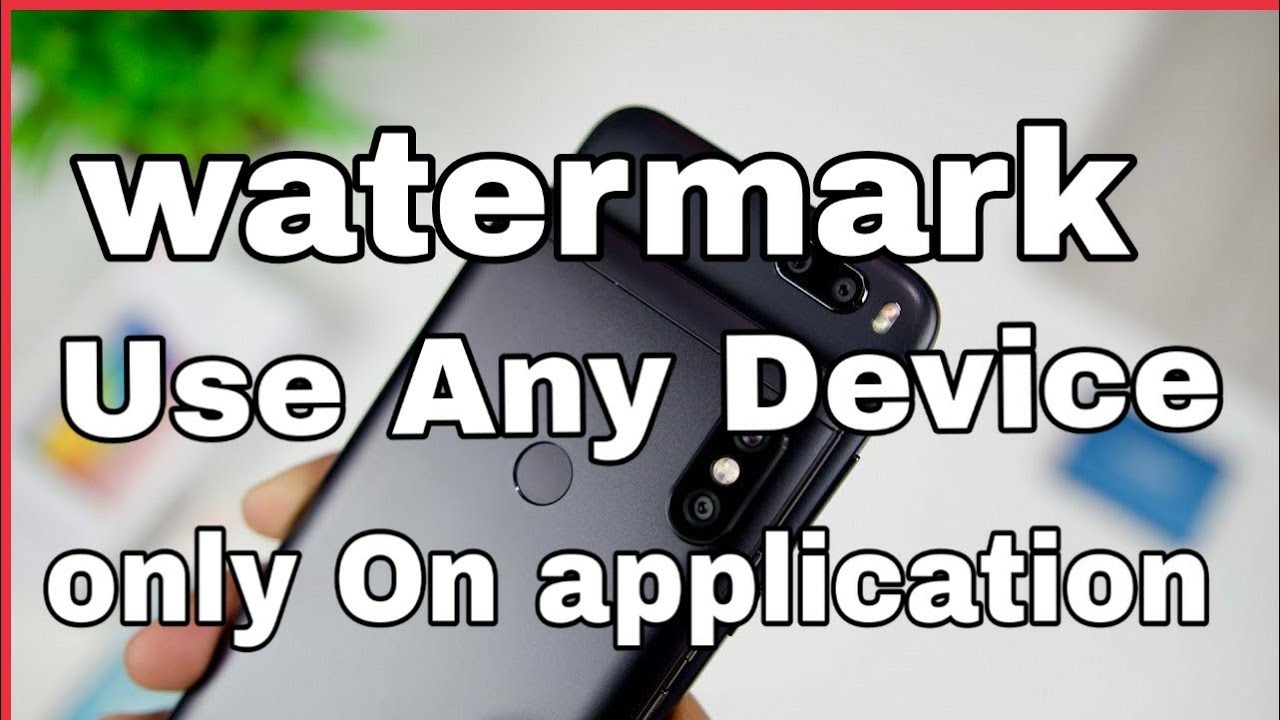 How To Add Watermark Like To Readmi,Realmi,Oneplus 7 Pro/ Redmi Note 7s ...
