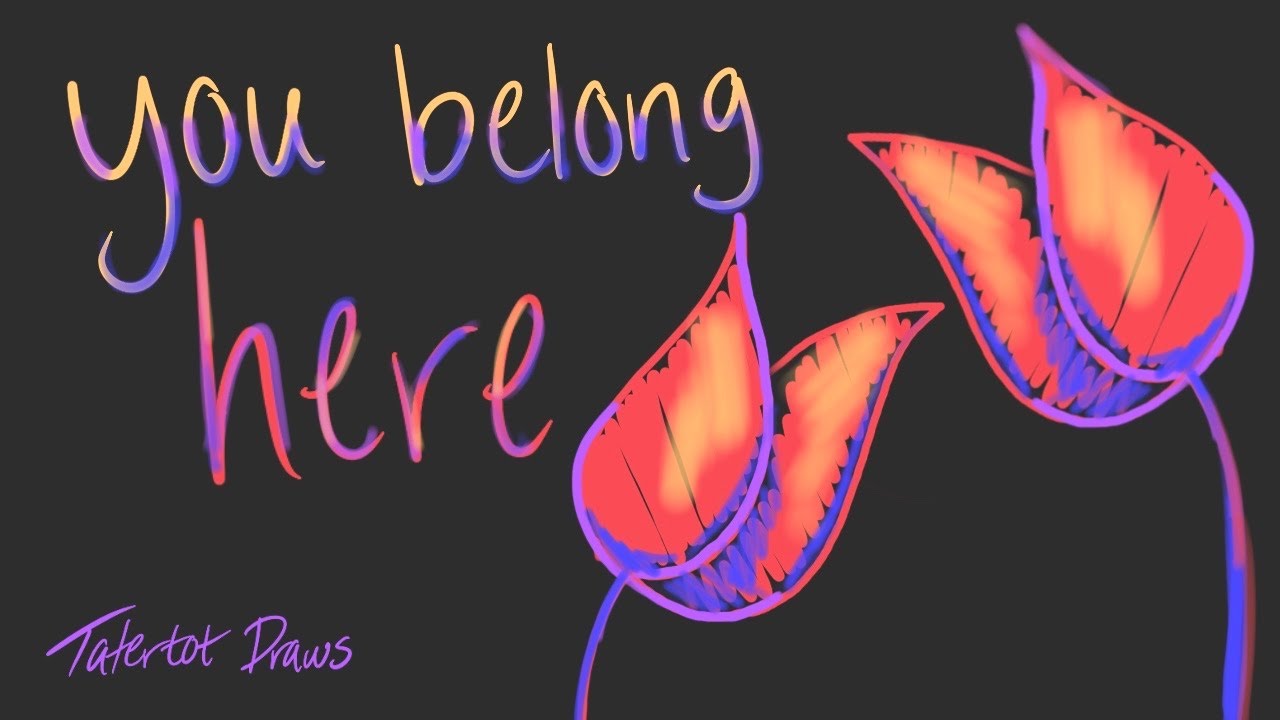 you belong here - animation - YouTube