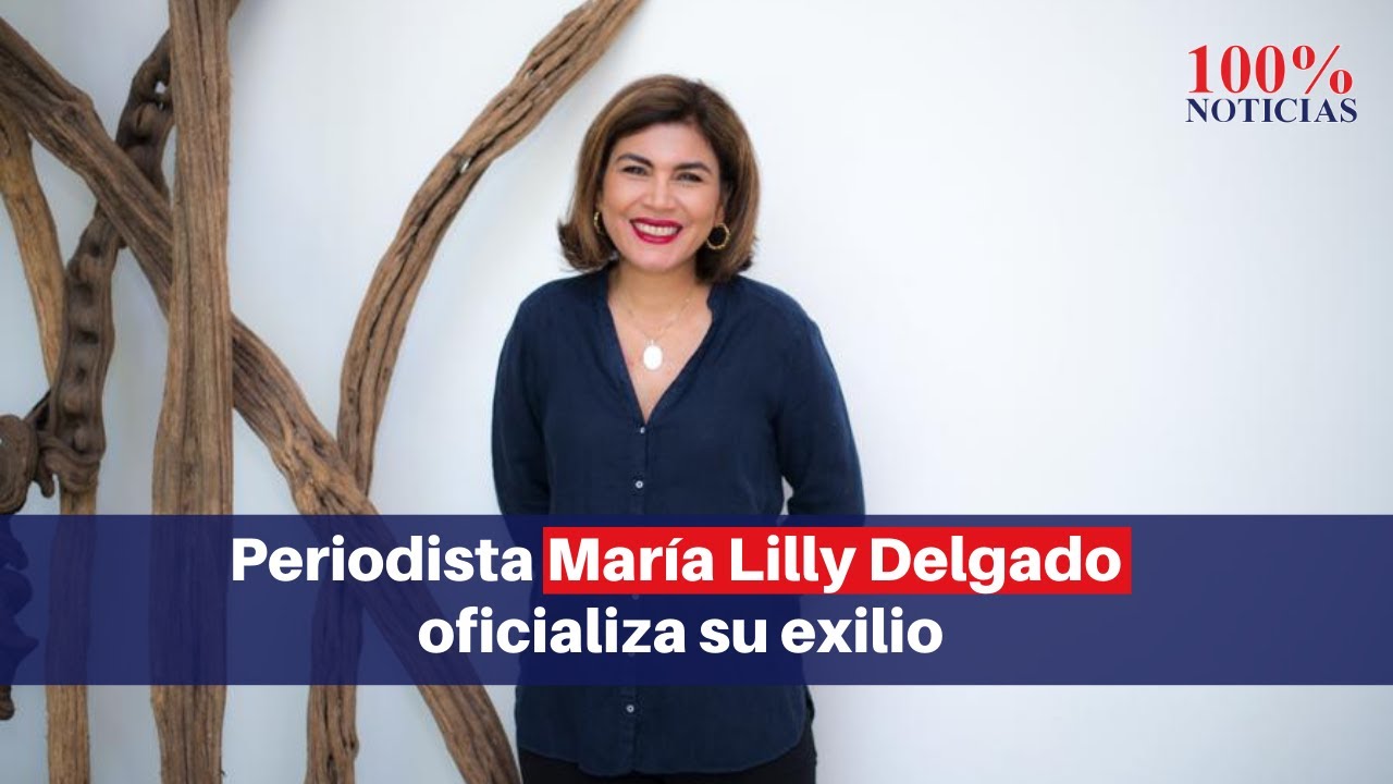 Periodista María Lilly Delgado oficializa su exilio en EEUU - YouTube