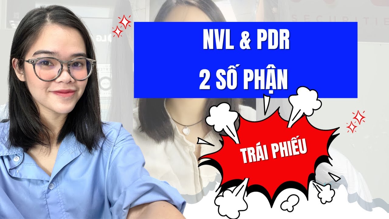 NVL & PDR - 2 Số Phận