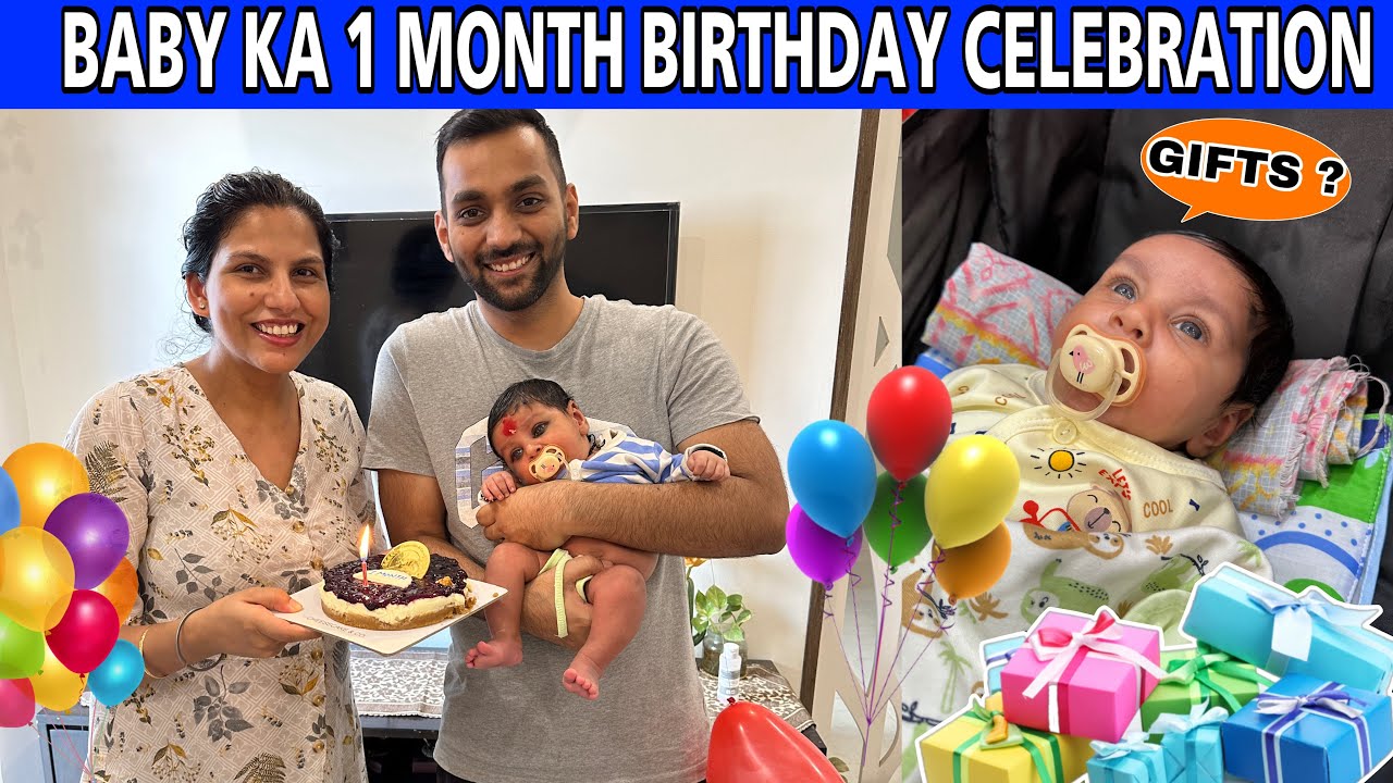Baby ka 1 Month Birthday Celebration | Full Day Routine with Newborn 👶 ...
