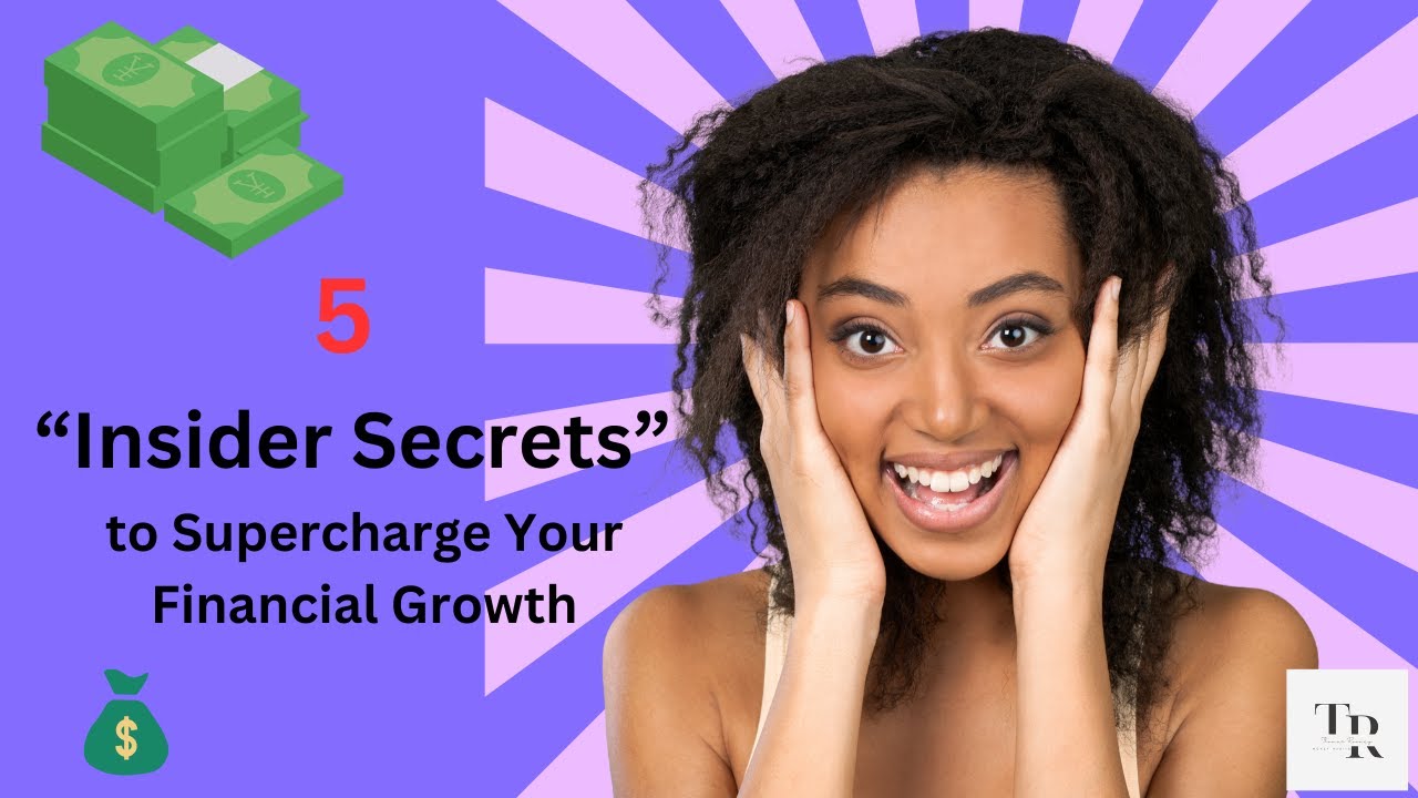 Supercharge Your Financial Growth: 5 Insider Secrets Revealed | The ...