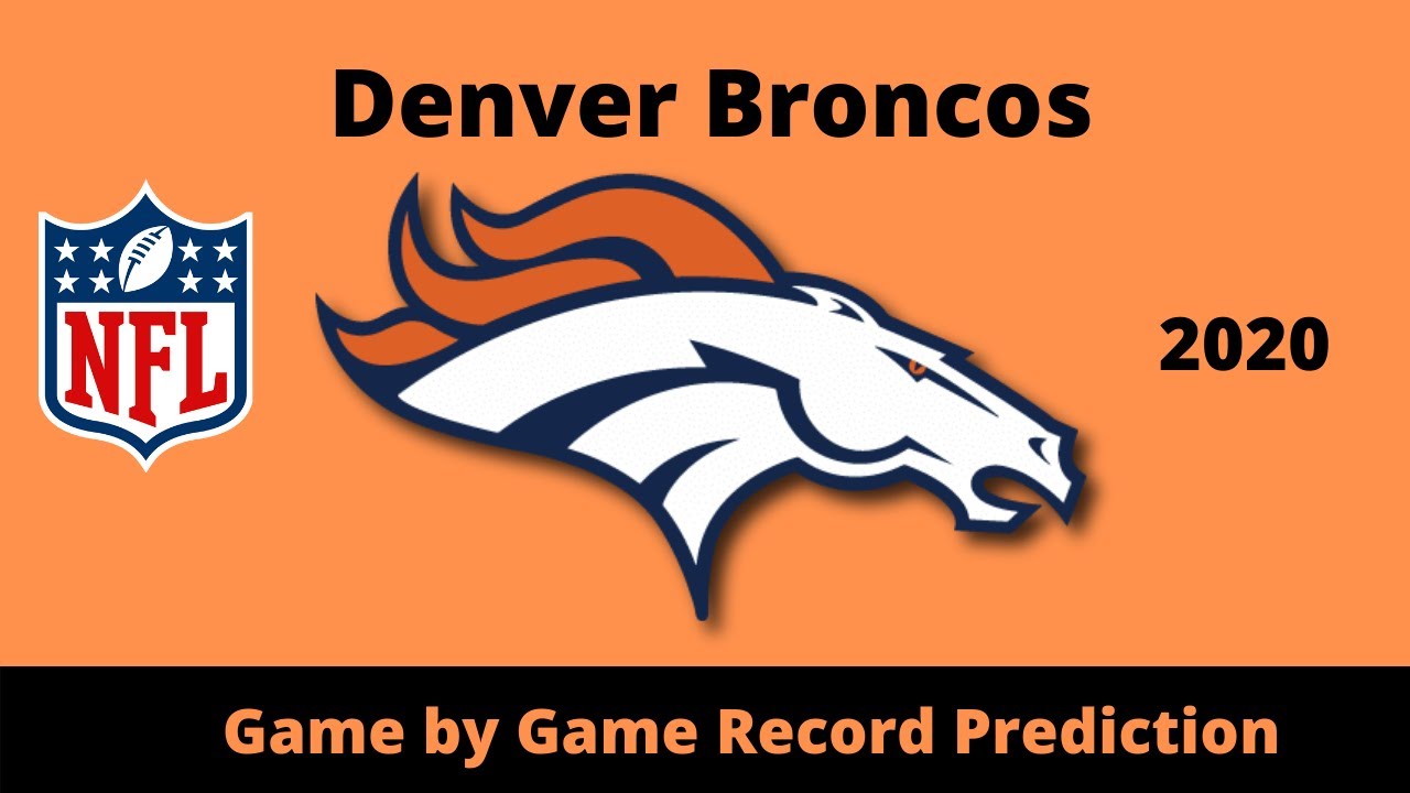 Denver Broncos 2020 Record Prediction - YouTube