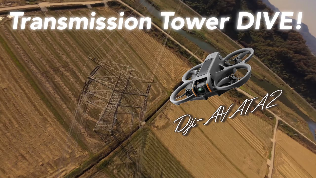 Transmission Tower DIVE!-DJI AVATA2 - YouTube