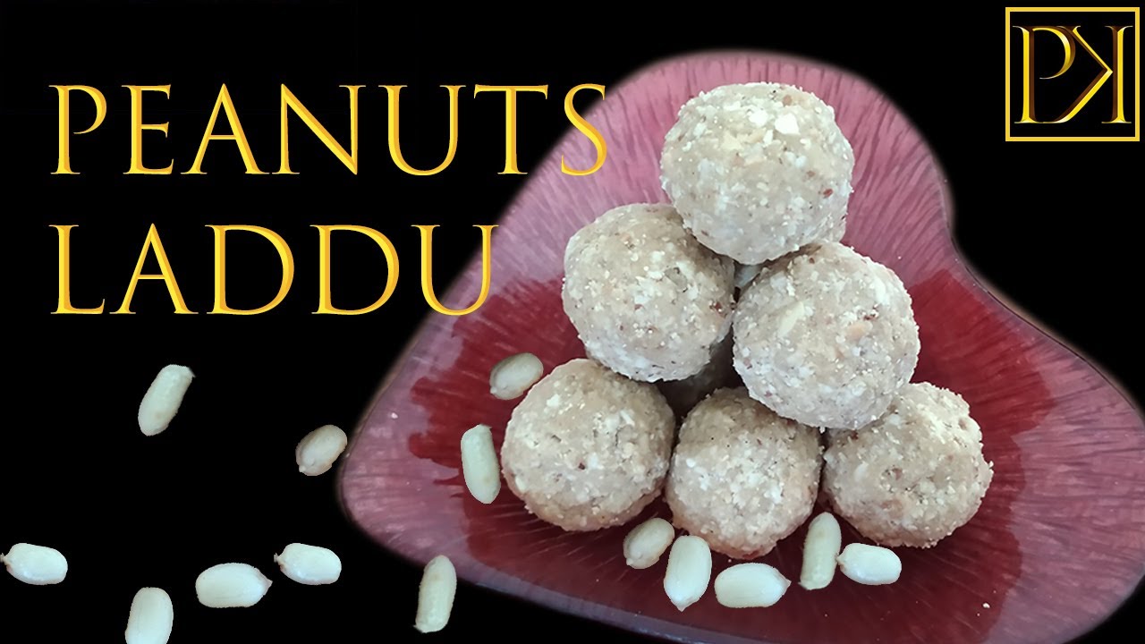 Peanut Laddu Recipe | मूंगफली के लड्डू | शेंगदाण्याचे लाडू | Ladoo ...