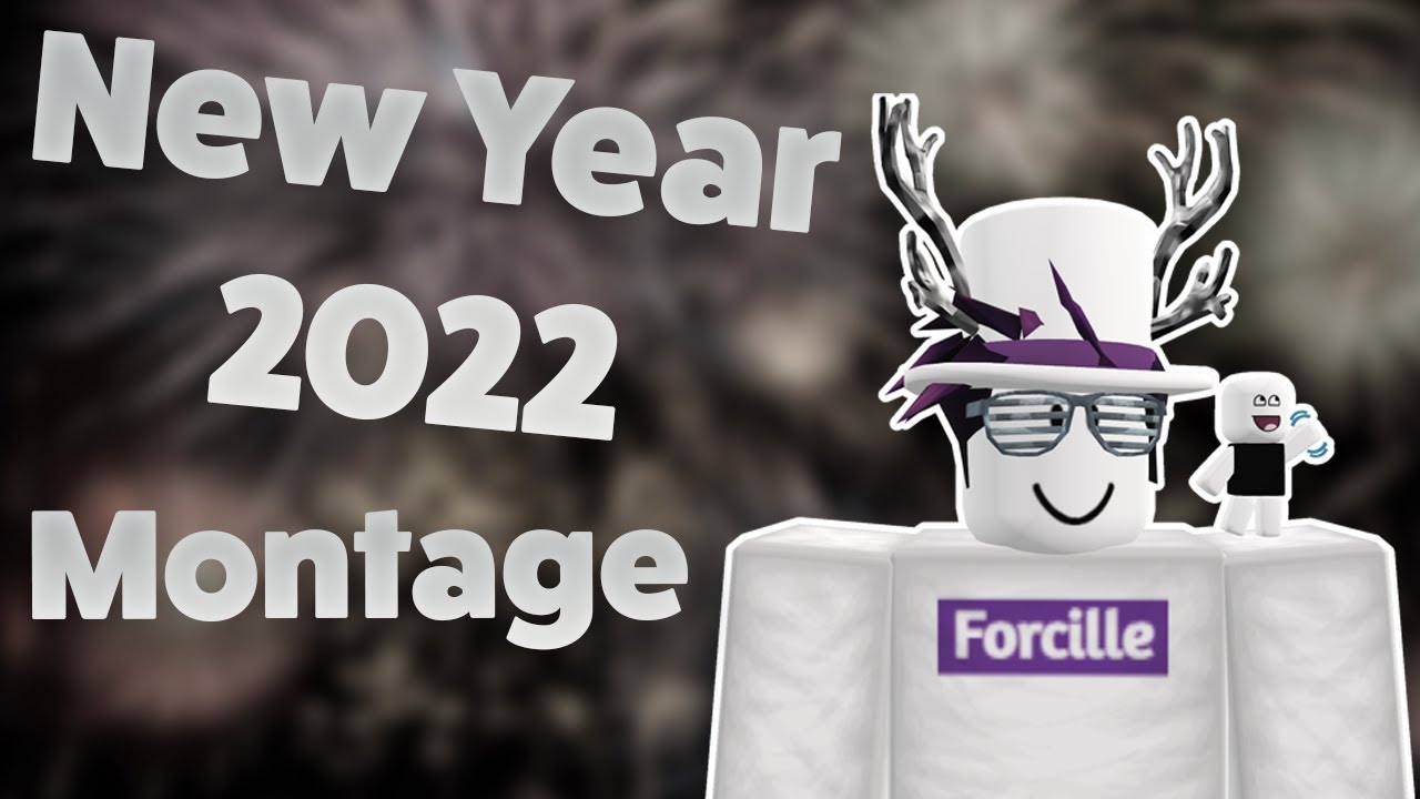 ROBLOX KICK OFF NEW YEAR MONTAGE - YouTube