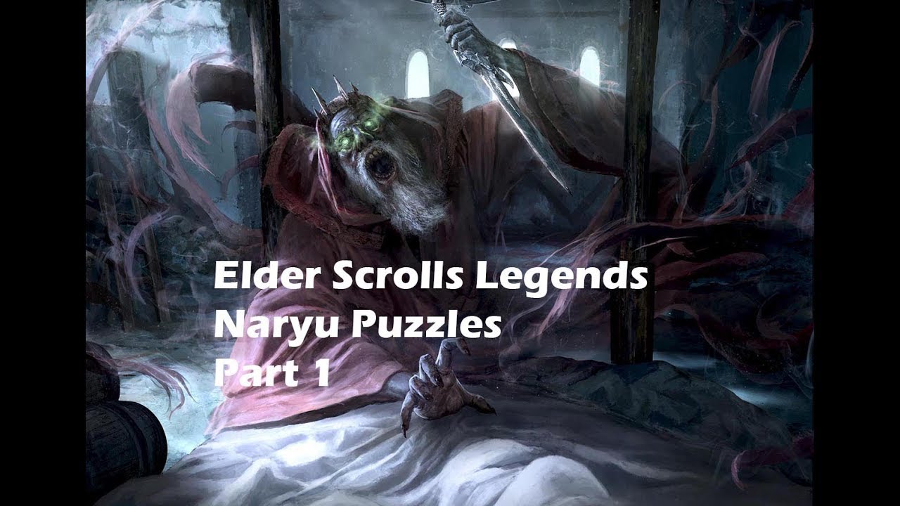 The Elder Scrolls Legends | Naryu Puzzles Part 1 - YouTube