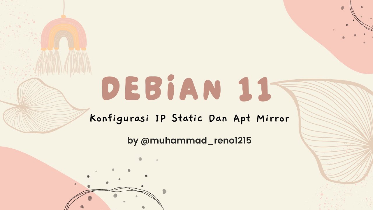 Konfigurasi IP Static Dan Apt Mirror | Debian 11 - YouTube