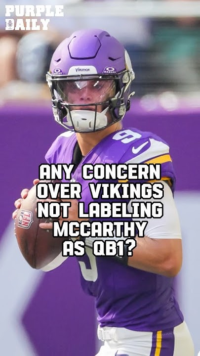 Is there worry that Minnesota Vikings haven't named J.J. McCarthy as QB1? 😬 #minnesotavikings # ...