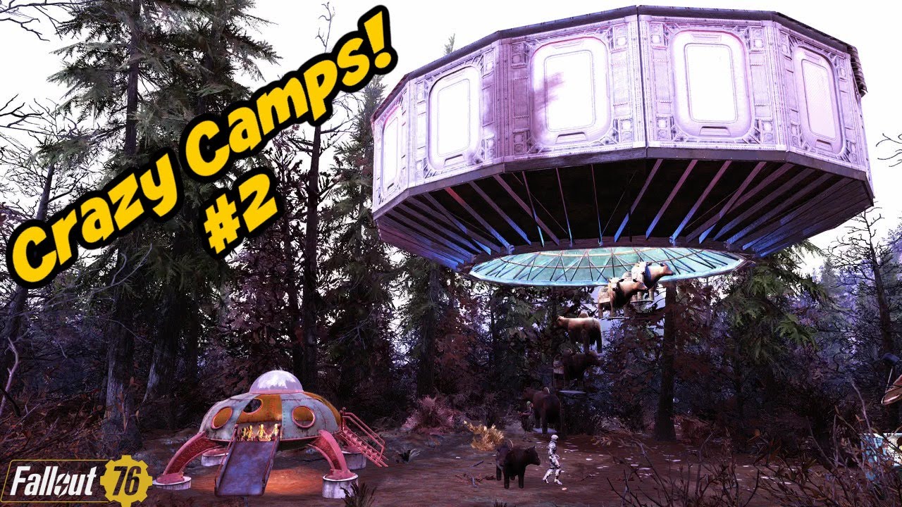 Fallout 76: Crazy Camps! 2 - YouTube