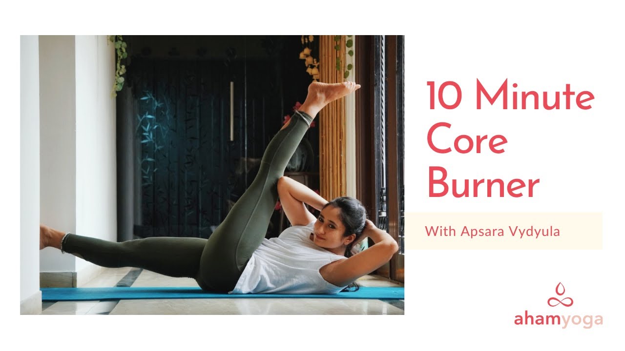 10 Minute Core Strengthening Exercises Apsara Vydyula Yoga Youtube