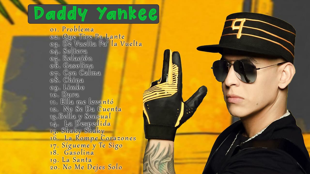 Daddy Yankee Mix Nuevo 2021 - Daddy Yankee Mejores Cancione - YouTube