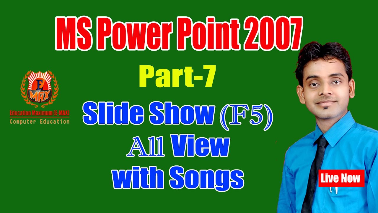 MS Power Point 2007 Part 7 Full Slide Show with music - YouTube