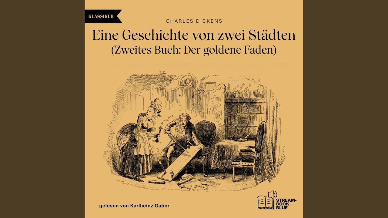 Kapitel 24 - Teil 1 - Eine Geschichte von zwei Städten - Zweites Buch ...