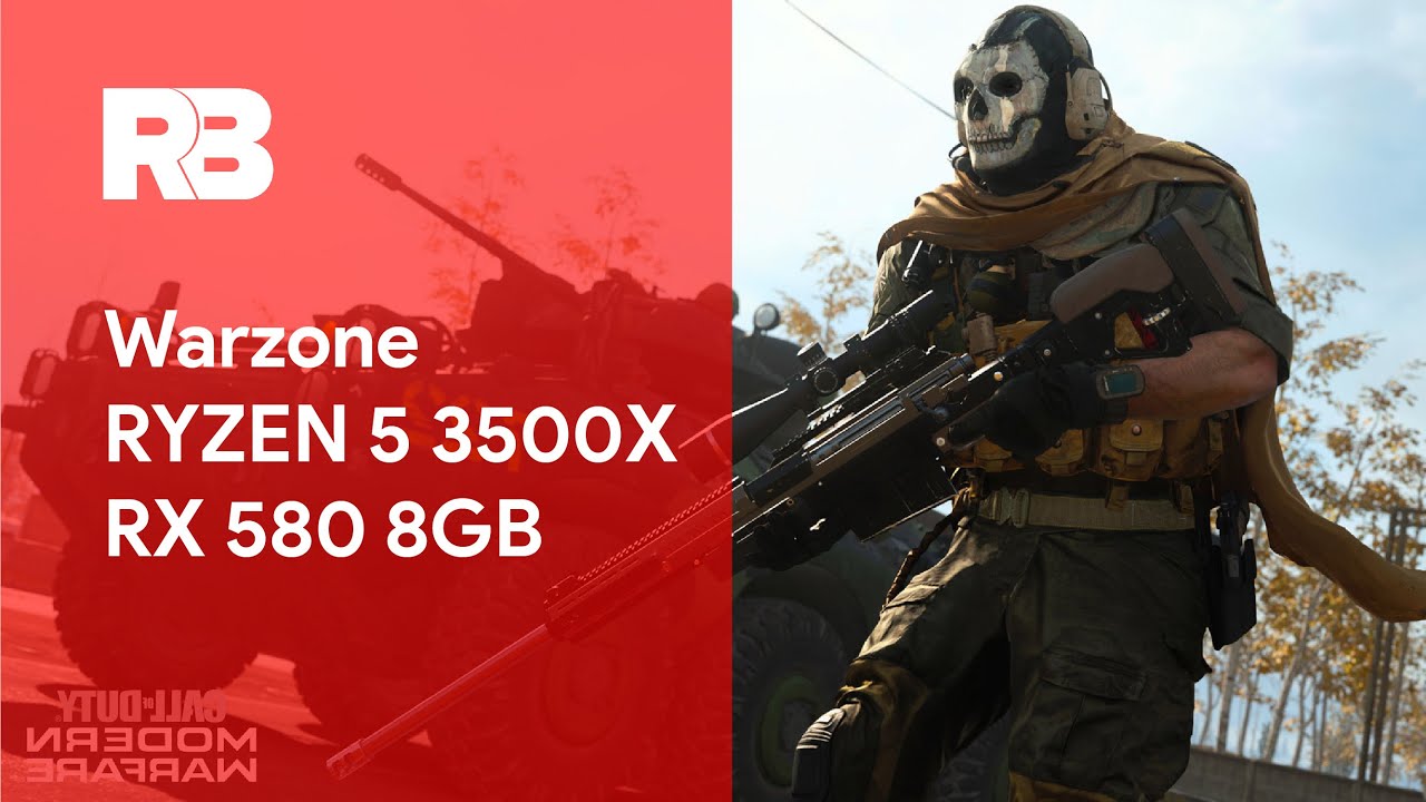 Call of Duty Warzone - Ryzen 5 3500X RX 580 8GB - YouTube