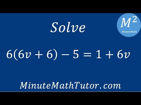 Solve 6(6v+6)-5=1+6v - YouTube