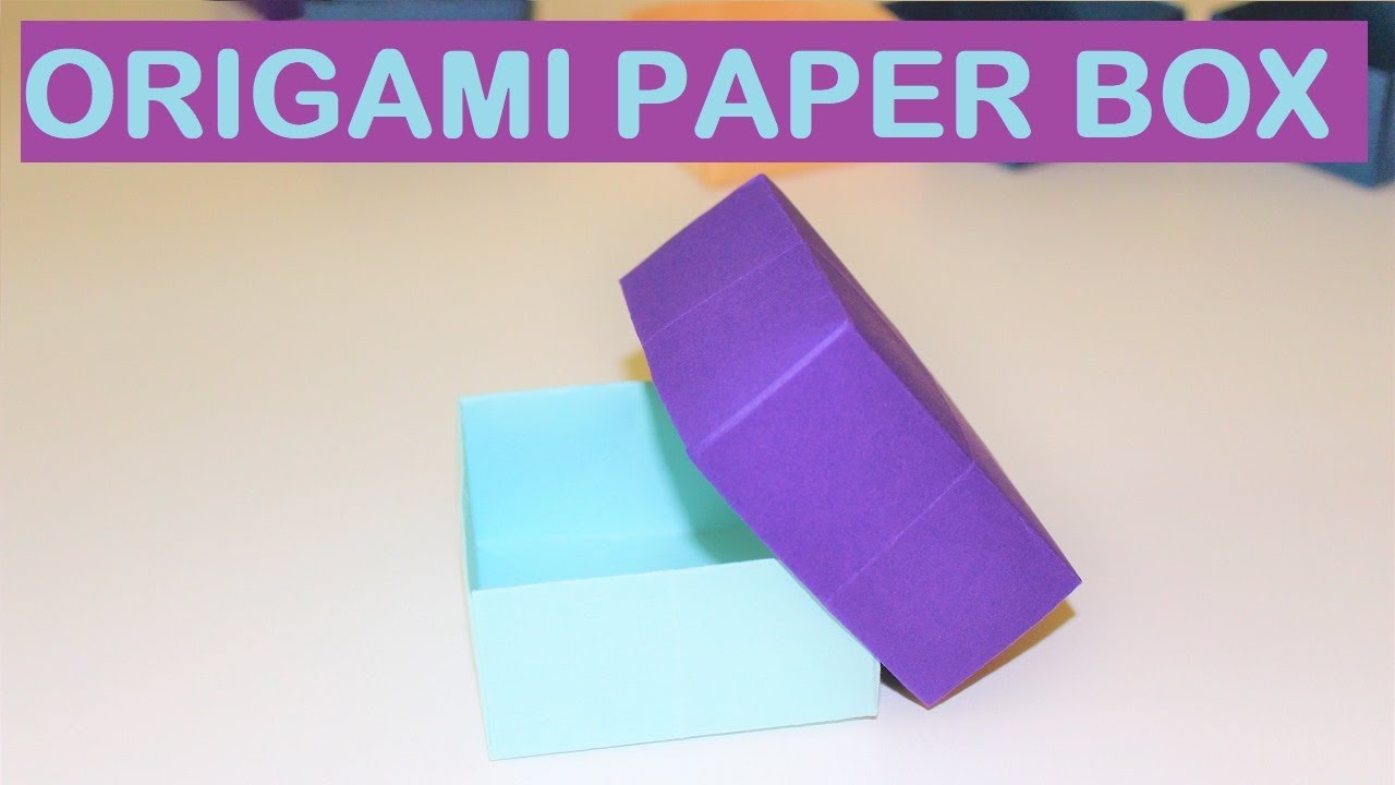 DIY How to a make a paper box - Origami tutorial - YouTube