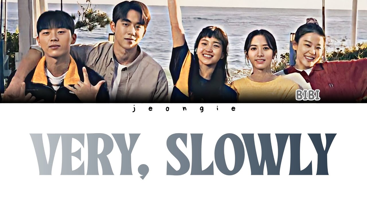 OST: BIBI - Very, Slowly (Color Coded - Lyric) - YouTube Music