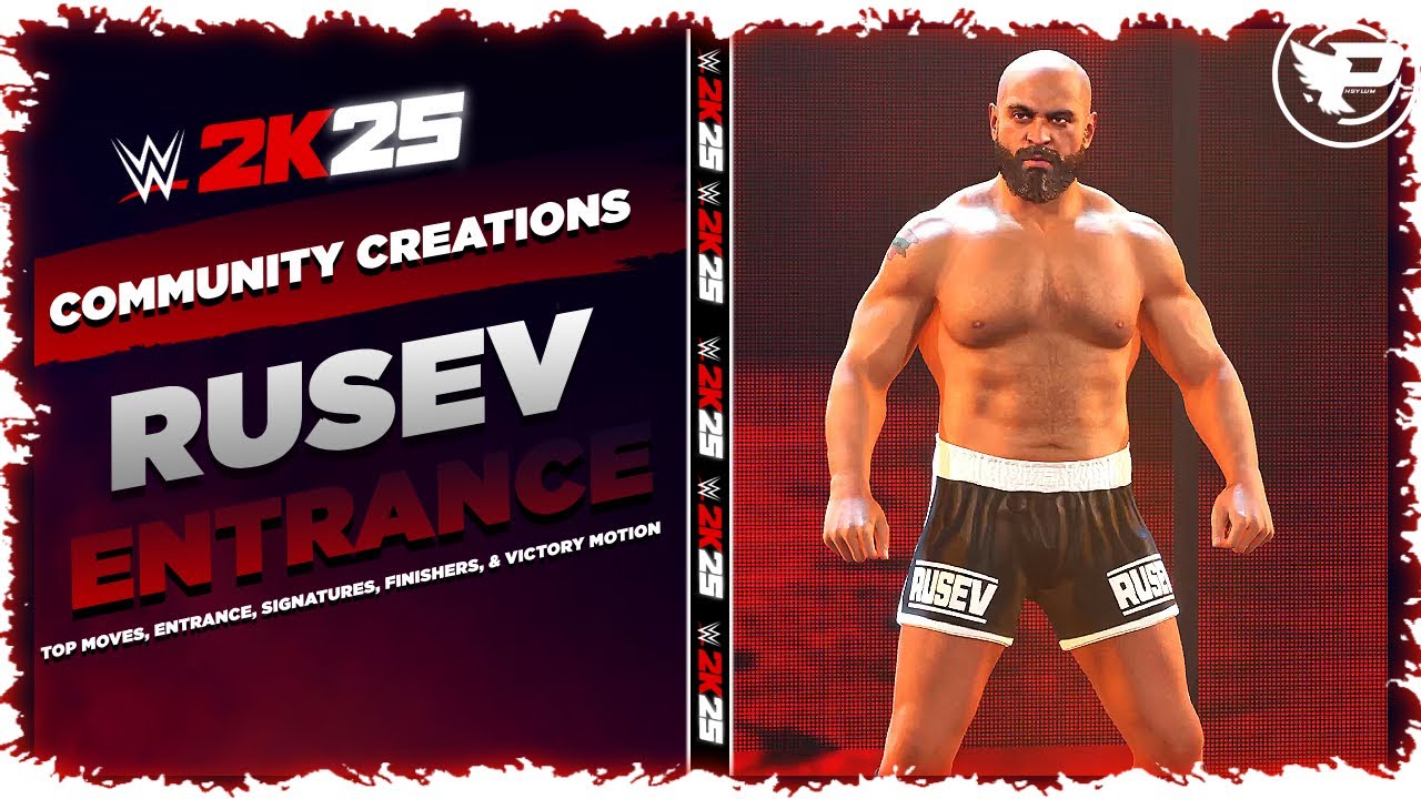 WWE 2K25 RUSEV Entrance, Top Moves, Signatures, Finishers, & Victory ...