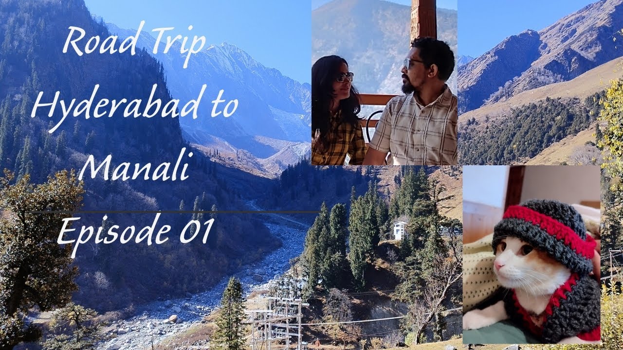 Hyderabad to Manali Road Trip||Ep 01||10 Nov 2024 #hyderabad #manali # ...