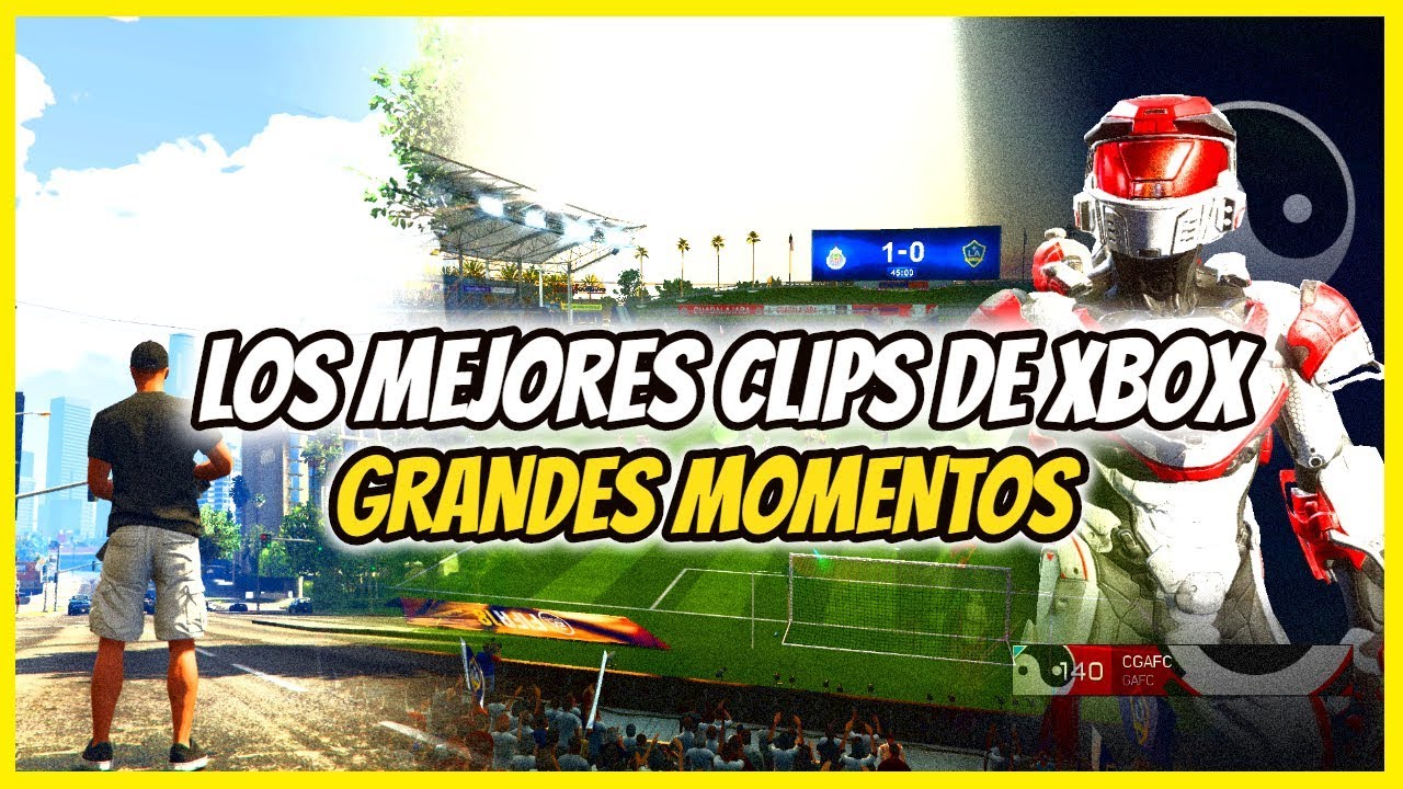 LOS MEJORES CLIPS DE XBOX / GRANDES MOMENTOS - YouTube