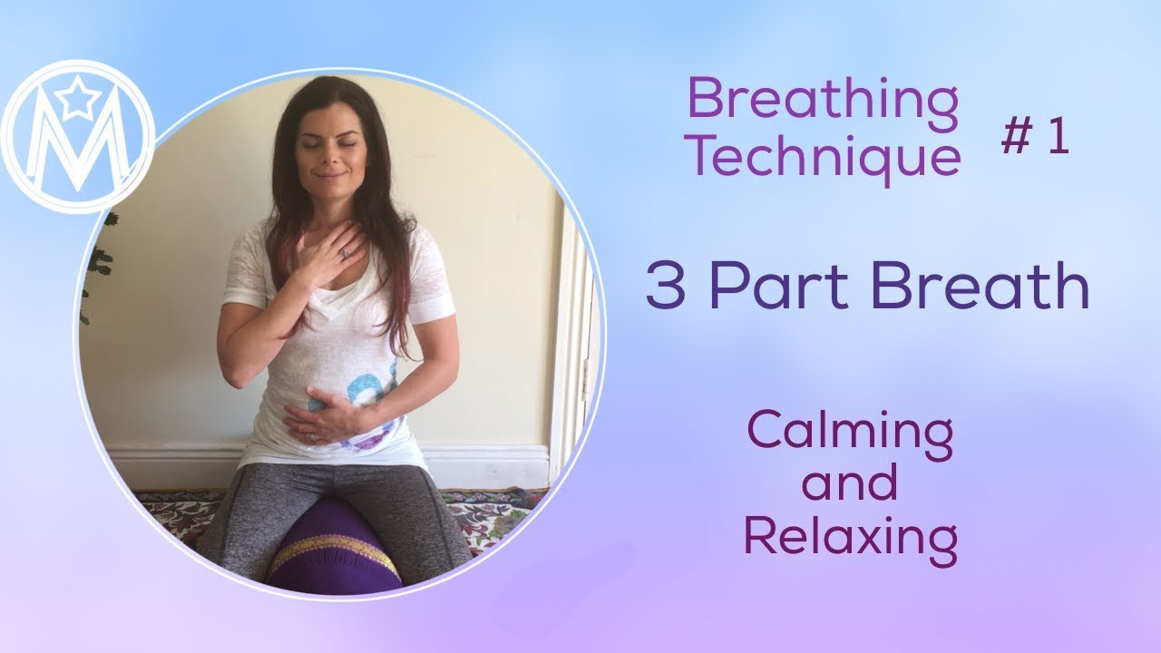 3 Part Breath - YouTube