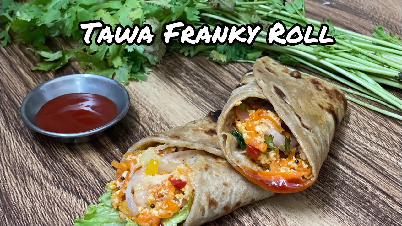 Tawa Franky Roll || Vegetable Tawa Roll || Chapati Roll - YouTube