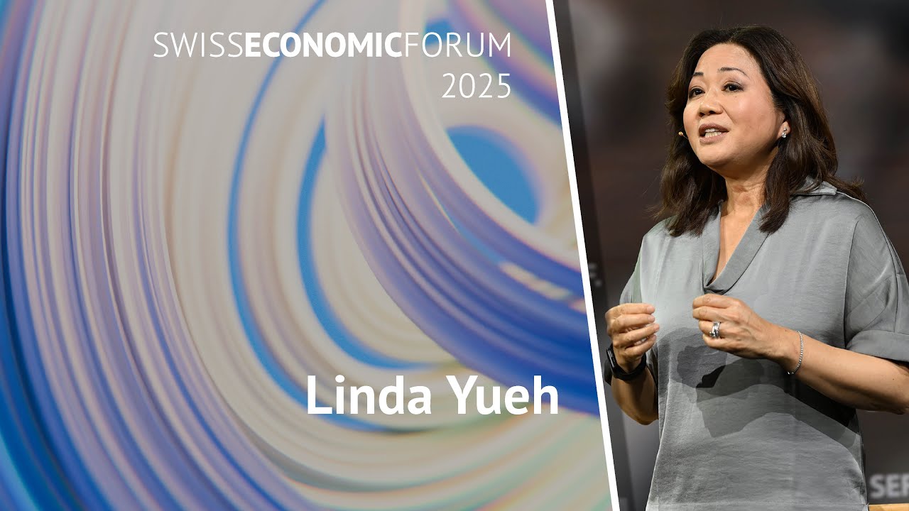 Linda Yueh | Swiss Economic Forum 2025 - YouTube