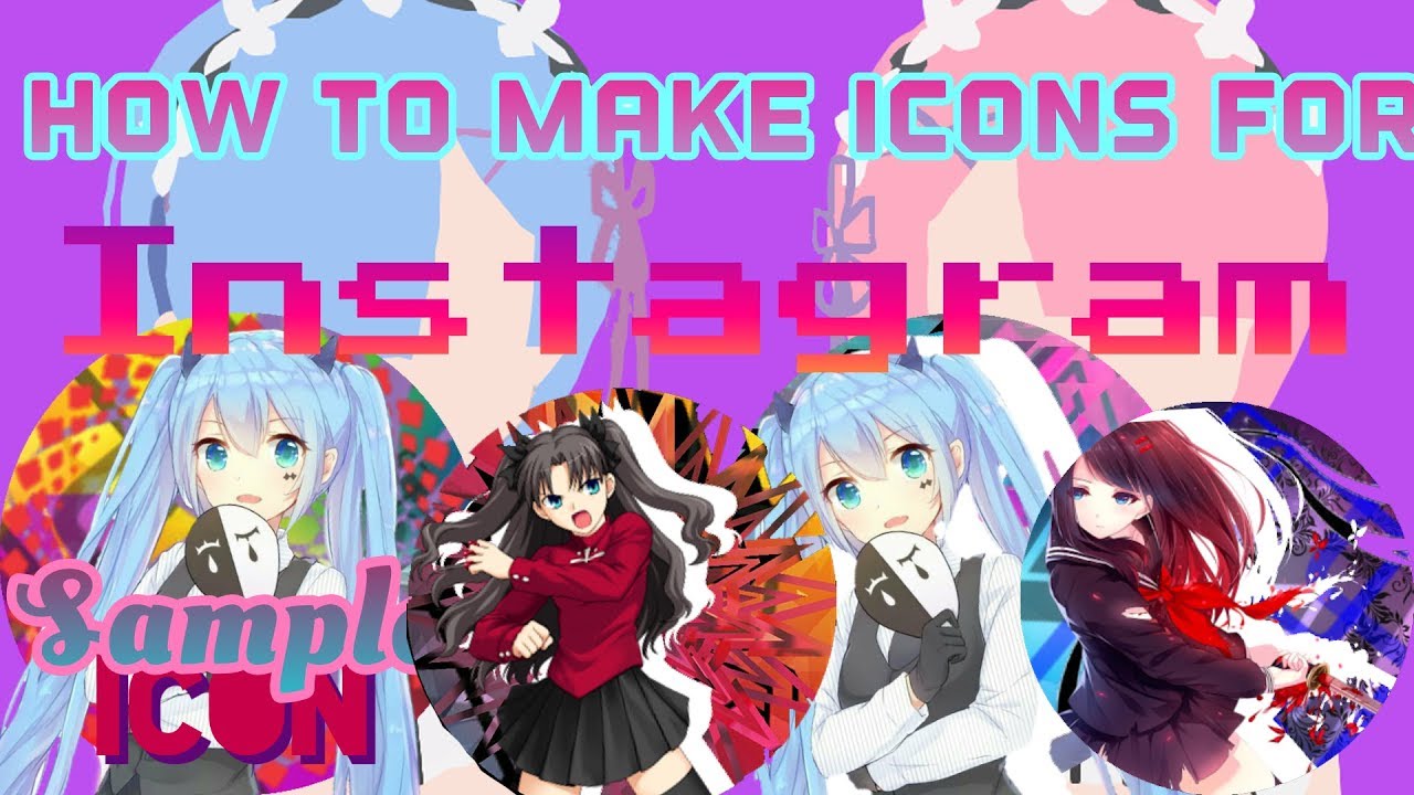 How to make anime icons for instagram - YouTube