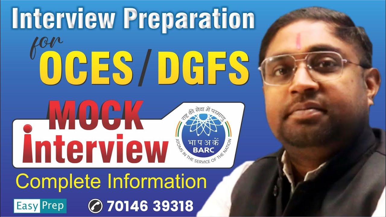 BARC Interview | OCES / DGFS Interview Preparation | Interview Guidance ...