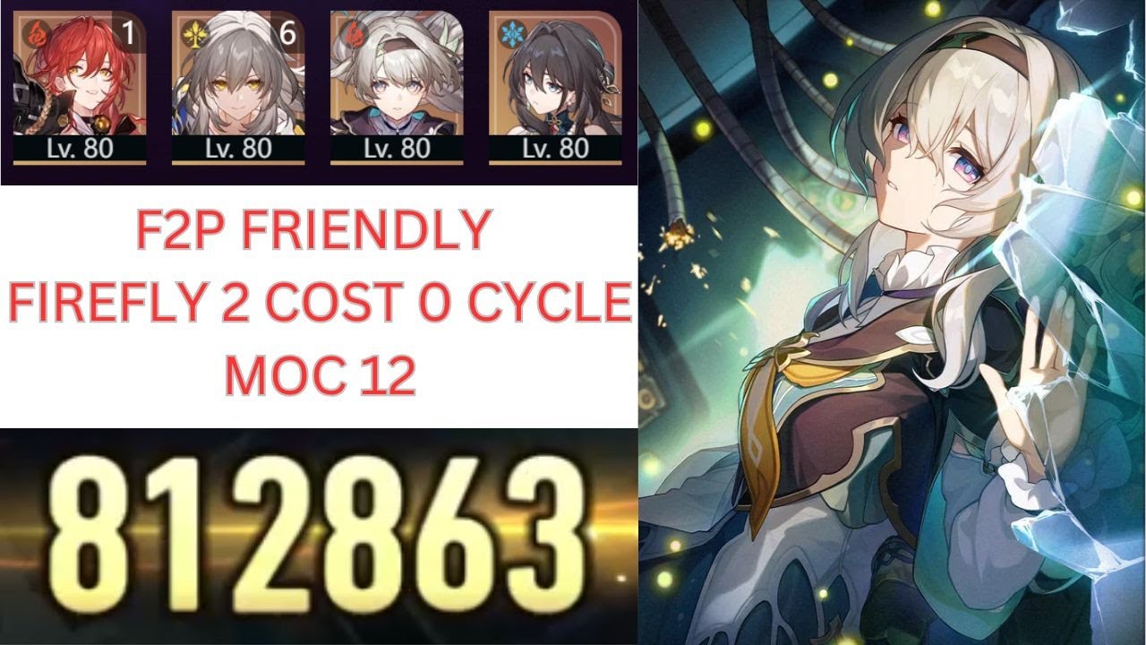 F2P Friendly Firefly 2 Cost 0 Cycle MoC 12 - No Limited Eidolons or LCs ...