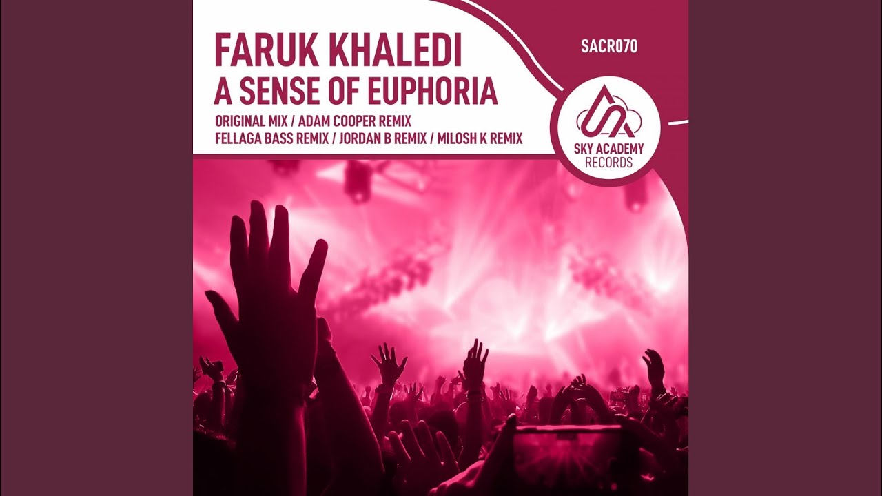 A Sense Of Euphoria (Original Mix) - YouTube