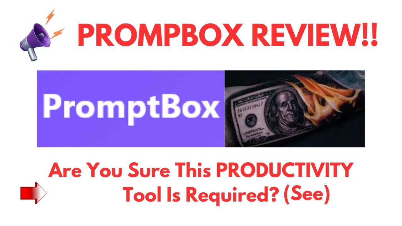 PromptBox Review- Are You Sure This PRODUCTIVITY Tool Is Required? See ...