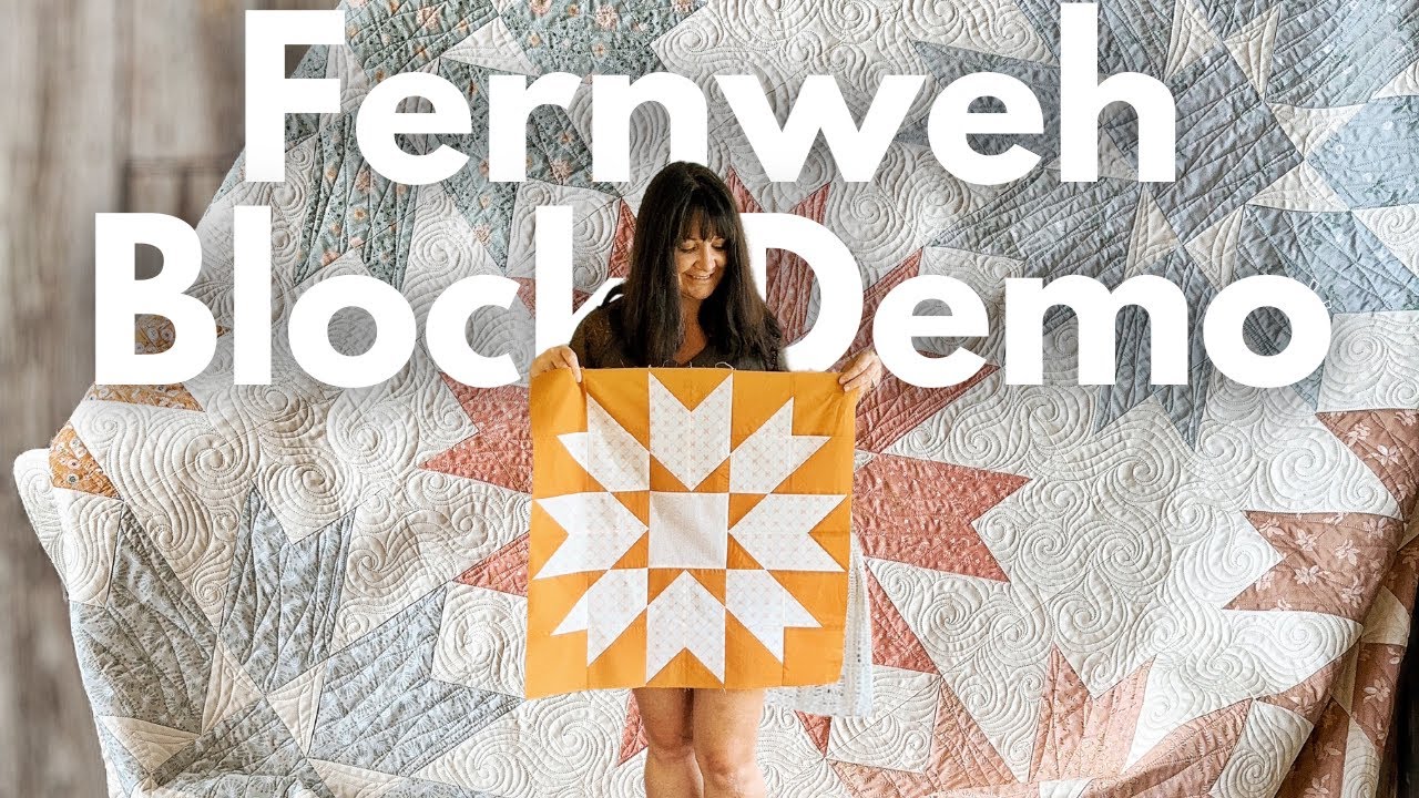 Fernweh Quilt Pattern | Beginner-Friendly Quilt with BLOCK DEMO - YouTube