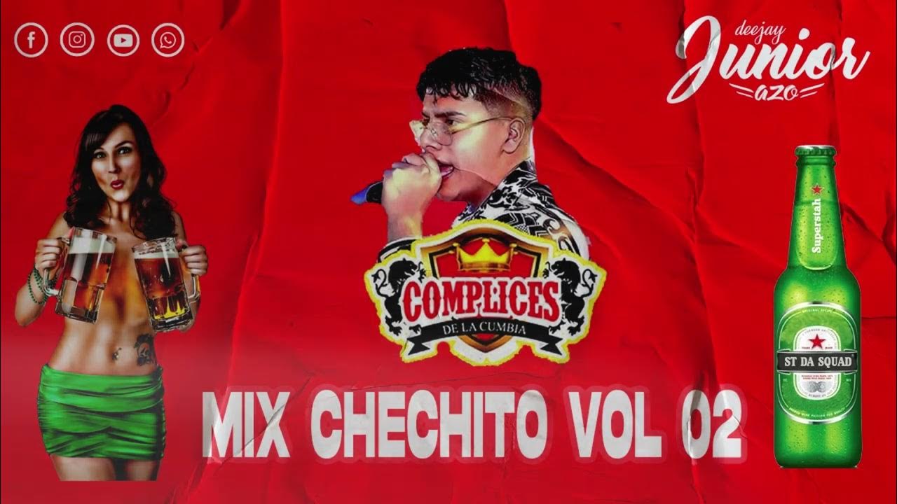 MIX CHECHITO 2023 VOL 02 - COMPLICES DE LA CUMBIA & (LO MAS ESCUCHADO) - RUMBA LAMBADA ...