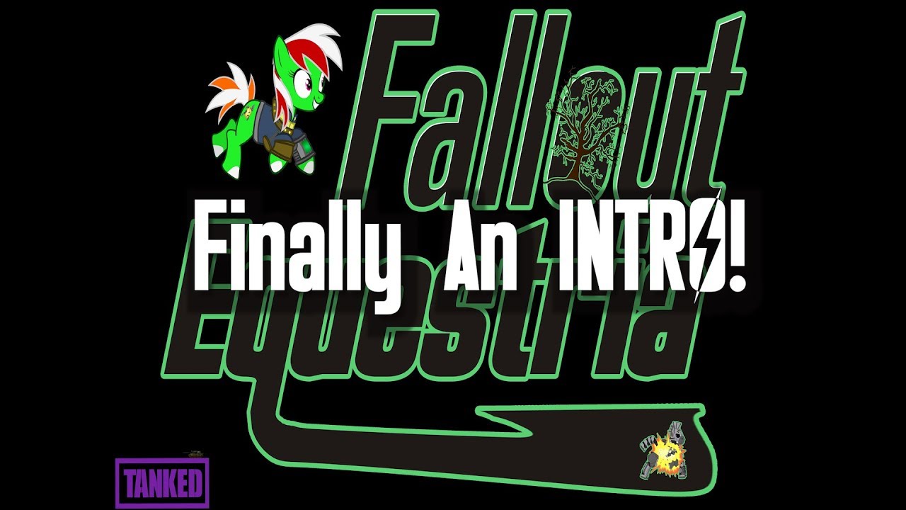 Fallout Equestria Dead Tree Intro - YouTube