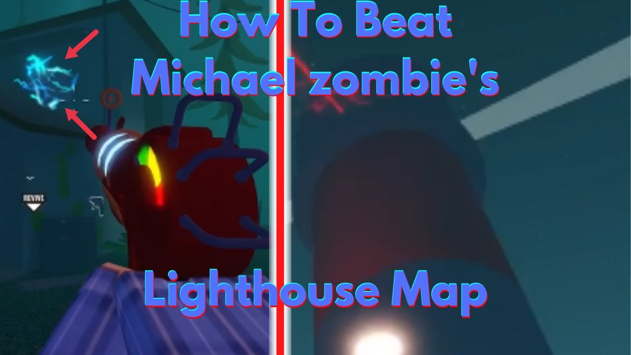 How to beat Michael zombie's lighthouse map - YouTube