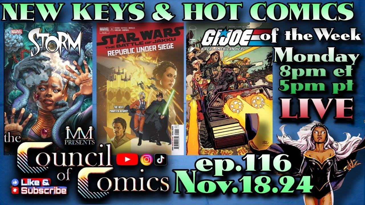 NEW KEYS & HOT COMICS of the Week! LIVE Podcast ep.116 Nov. 18th 2024 # ...
