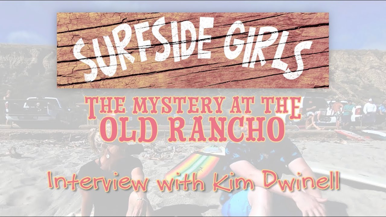 Surfside Girls Interview with Kim Dwinell! - YouTube