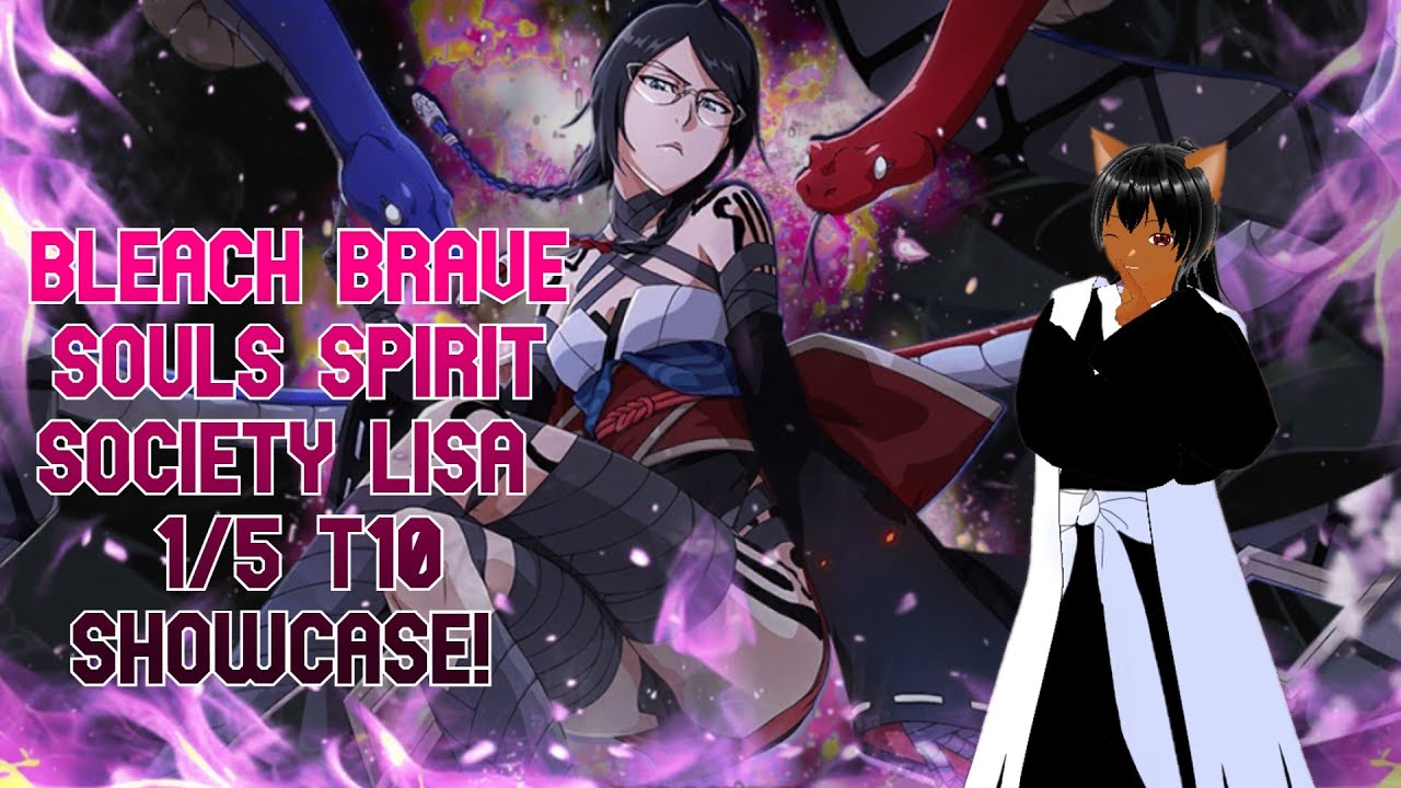 Bleach Brave Souls Spirit Society Lisa 1/5 T10 Showcase! # ...